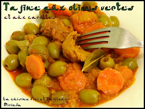Recette tajine aux olives vertes dénoyautées et aux carottes la cuisine ... Recette tajine aux olives vertes dénoyautées et aux carottes la cuisine ...